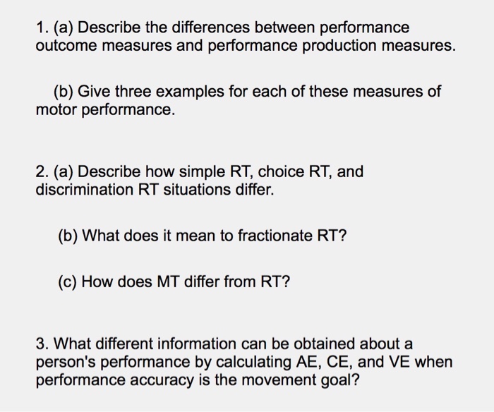 Solved 1. (a) Describe the differences between performance | Chegg.com
