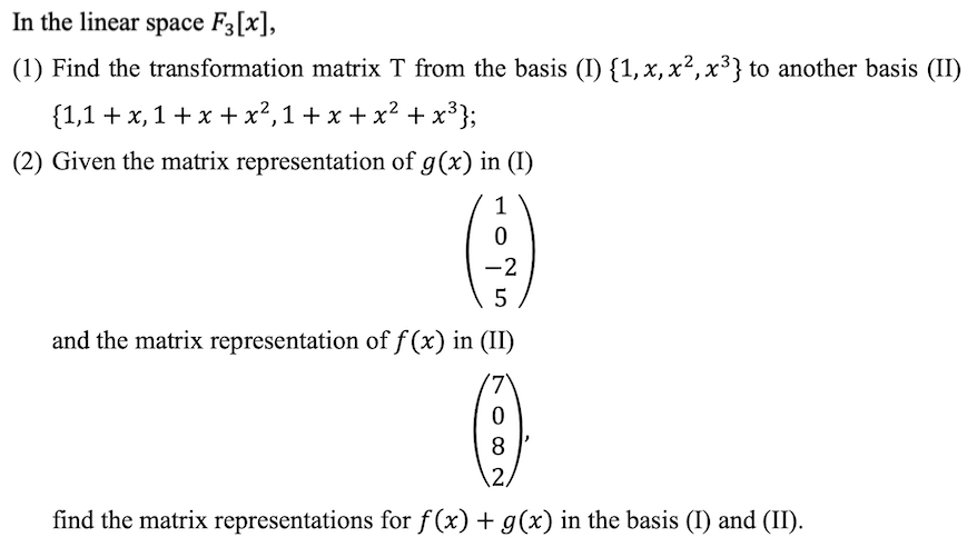 Solved In the linear space 𝐹 [𝑥], (1) Find the | Chegg.com