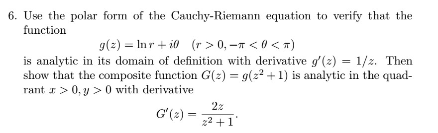 Solved 6. Use the polar form of the Cauchy-Riemann equation | Chegg.com