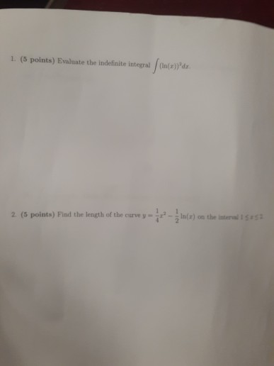 Solved 1. (5 points) Evaluate the indefinite integral | Chegg.com