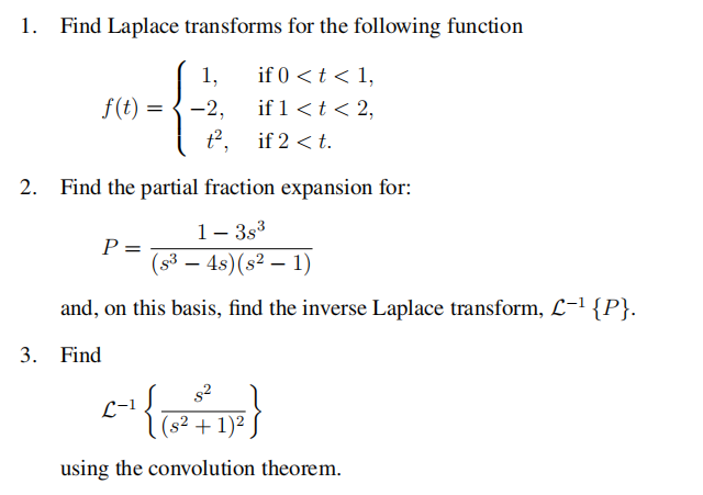 Solved 1. Find Laplace transforms for the following function | Chegg.com