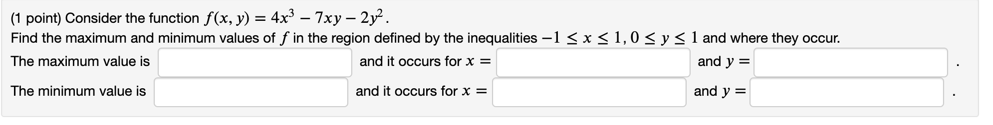 Solved (1 point) Consider the function f(x, y) = 4x3 – 7xy – | Chegg.com