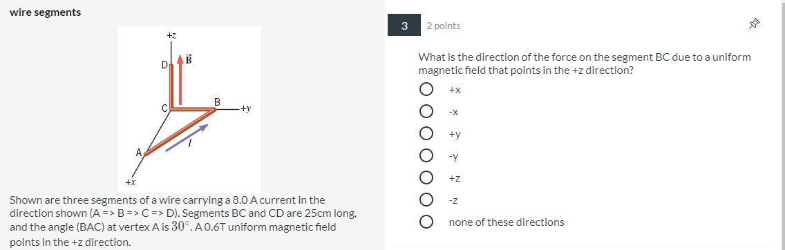 Solved What is the direction of the force on the segment BC | Chegg.com
