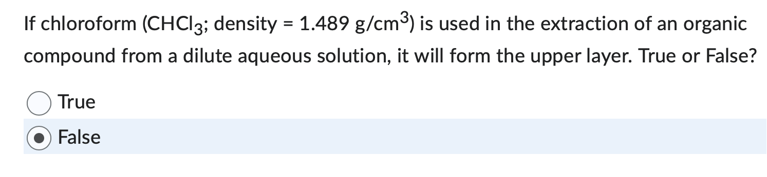 Solved If chloroform ; density {:=1.489gcm3) ﻿is used in the | Chegg.com