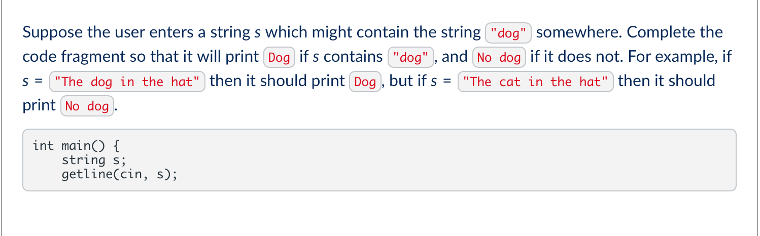 Solved Suppose the user enters a string s which might | Chegg.com