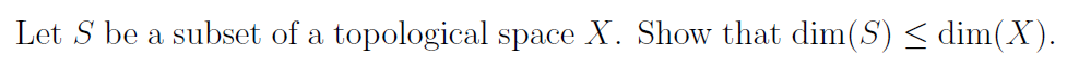 Solved Let S be a subset of a topological space X. Show that | Chegg.com