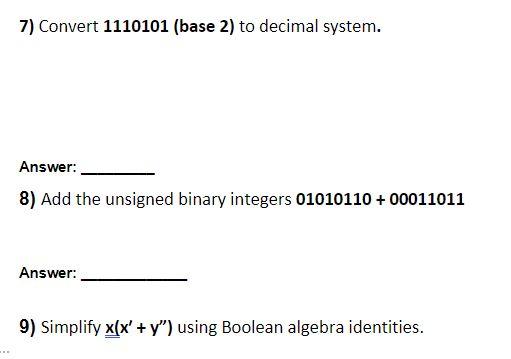 Solved 7) Convert 1110101 (base 2) to decimal system. | Chegg.com