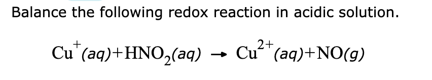 Solved Balance the following redox reaction in acidic | Chegg.com