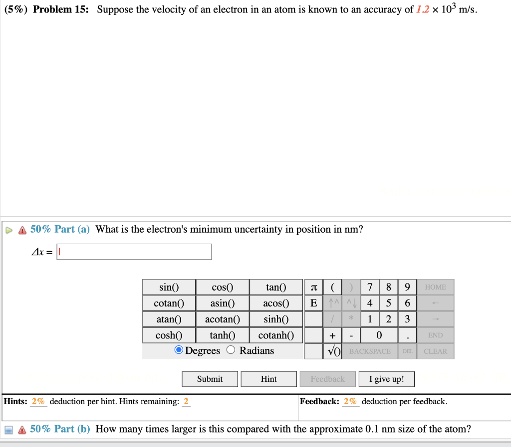 Solved (5\%) Problem 15: Suppose the velocity of an electron | Chegg.com