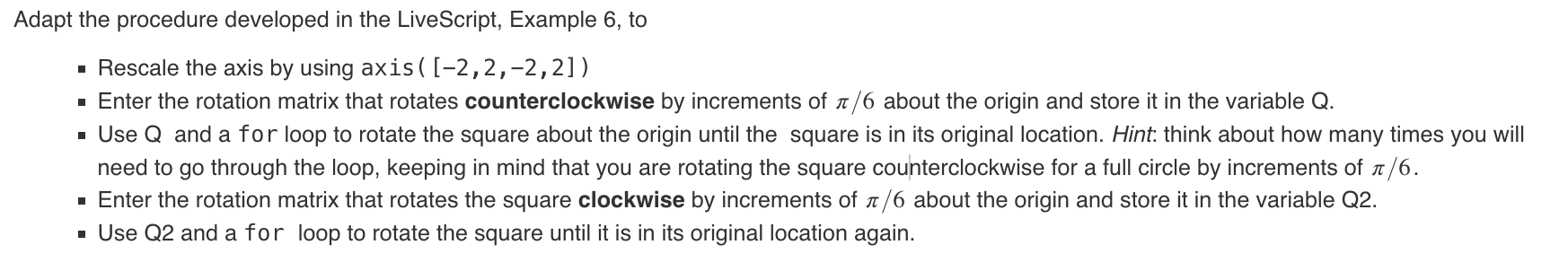 Solved Adapt the procedure developed in the LiveScript, | Chegg.com