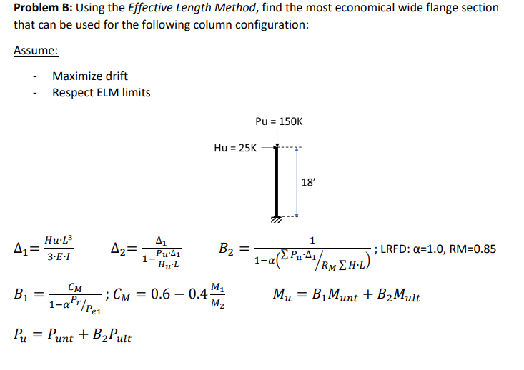 Solved Problem B: Using the Effective Length Method, find | Chegg.com