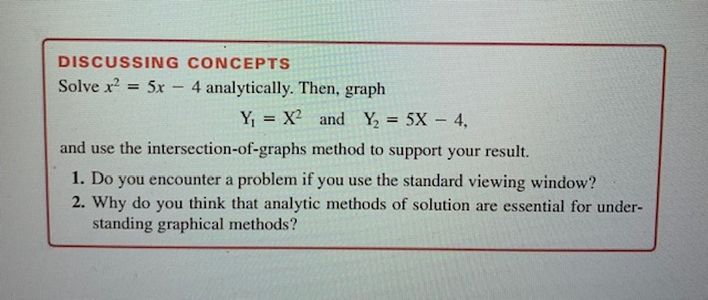 Solved DISCUSSING CONCEPTS Solve x= 5x – 4 analytically. | Chegg.com