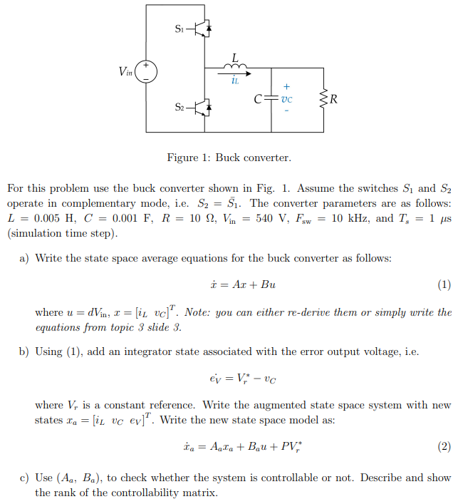 Solved SI Vin II + VC CE ER S2 Figure 1: Buck converter. For | Chegg.com