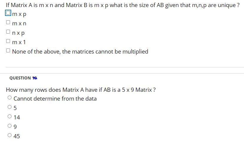 Solved If Matrix A is m x n and Matrix B is mxp what is the | Chegg.com
