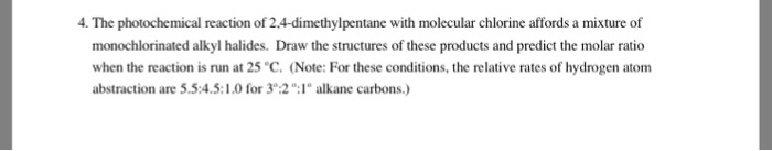 Solved The photochemical reaction of 2, 4-dimethylpentane | Chegg.com