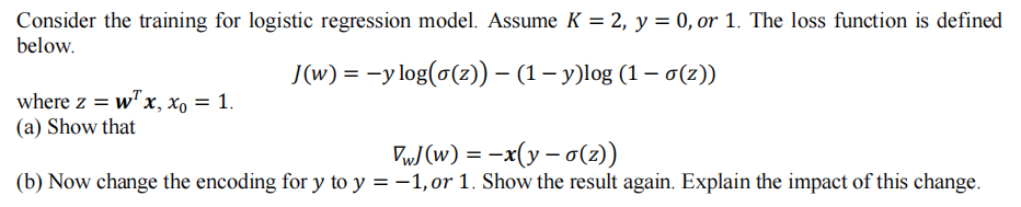 Solved Consider the training for logistic regression model. | Chegg.com