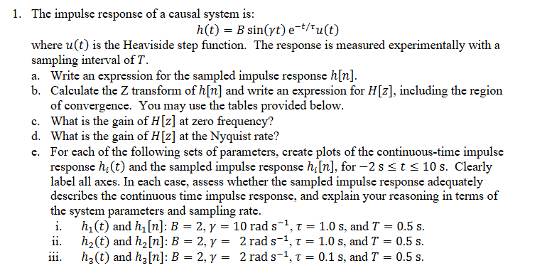 Solved The impulse response of ﻿a causal system | Chegg.com