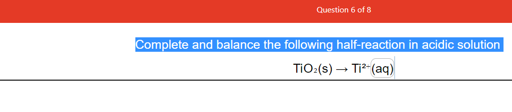 Solved TiO2( s)→Ti2+(aq) | Chegg.com
