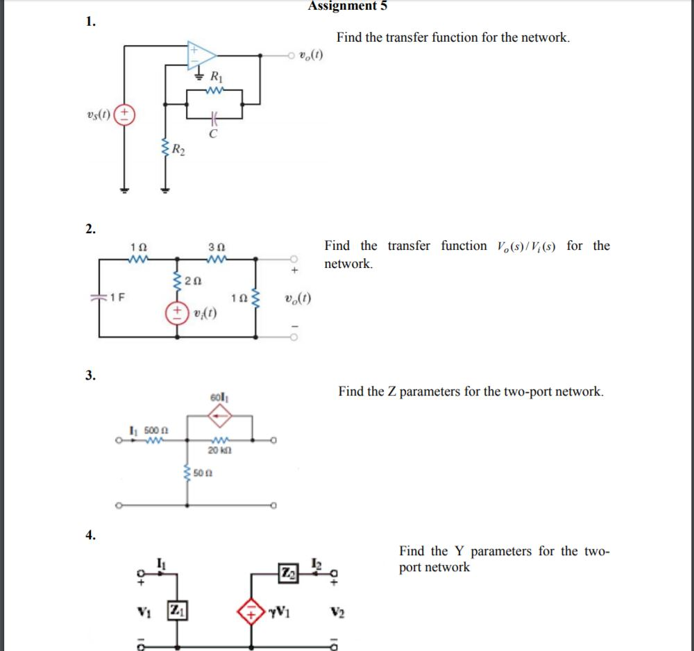 Solved Assignment 5 Find the transfer function for the | Chegg.com