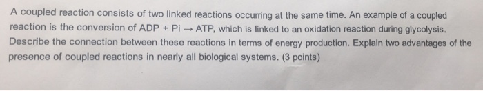 Solved A coupled reaction consists of two linked reactions | Chegg.com