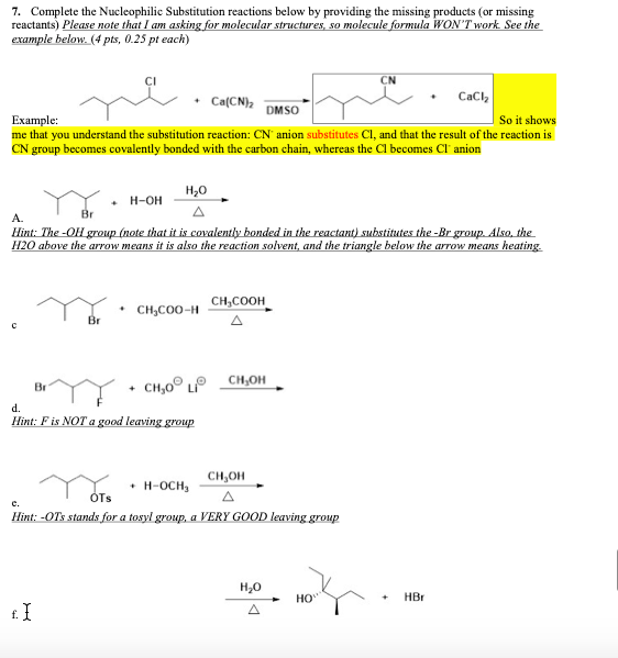 Solved 7. Complete the Nucleophilic Substitution reactions | Chegg.com