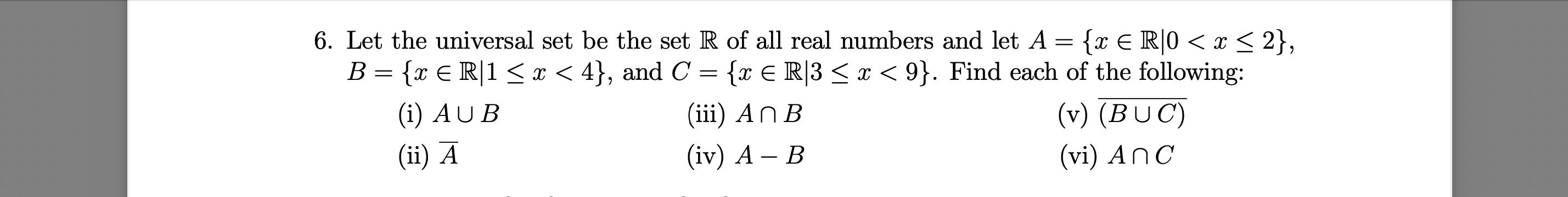 Solved 6. Let the universal set be the set R of all real | Chegg.com