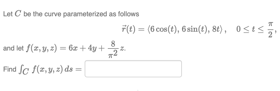 Solved TT N| Let C be the curve parameterized as follows | Chegg.com