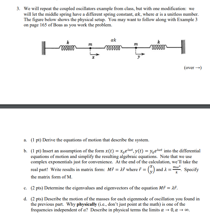 Solved 3. We will repeat the coupled oscillators example | Chegg.com
