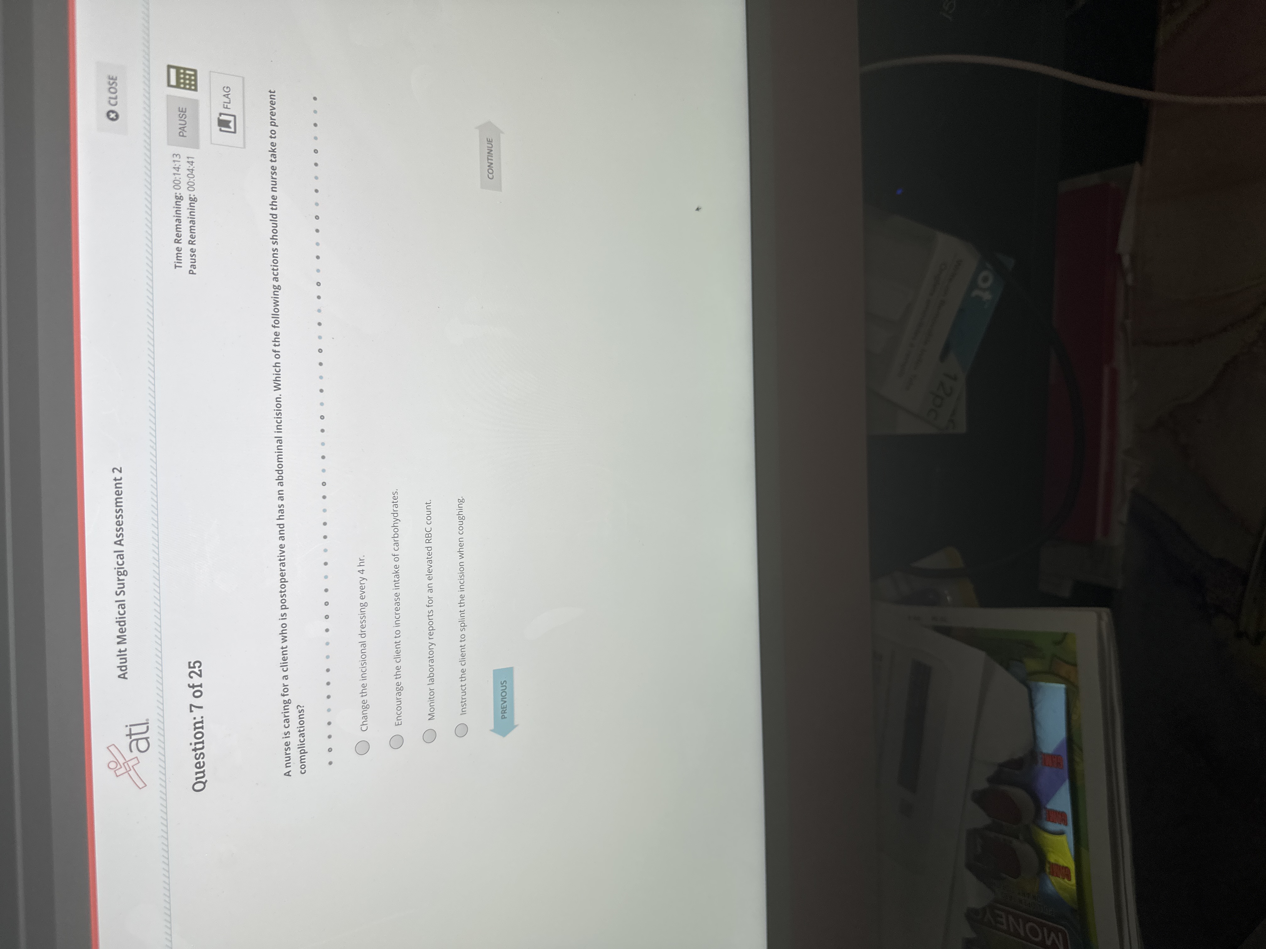 Solved A nurse is caring for a client who is postoperative | Chegg.com