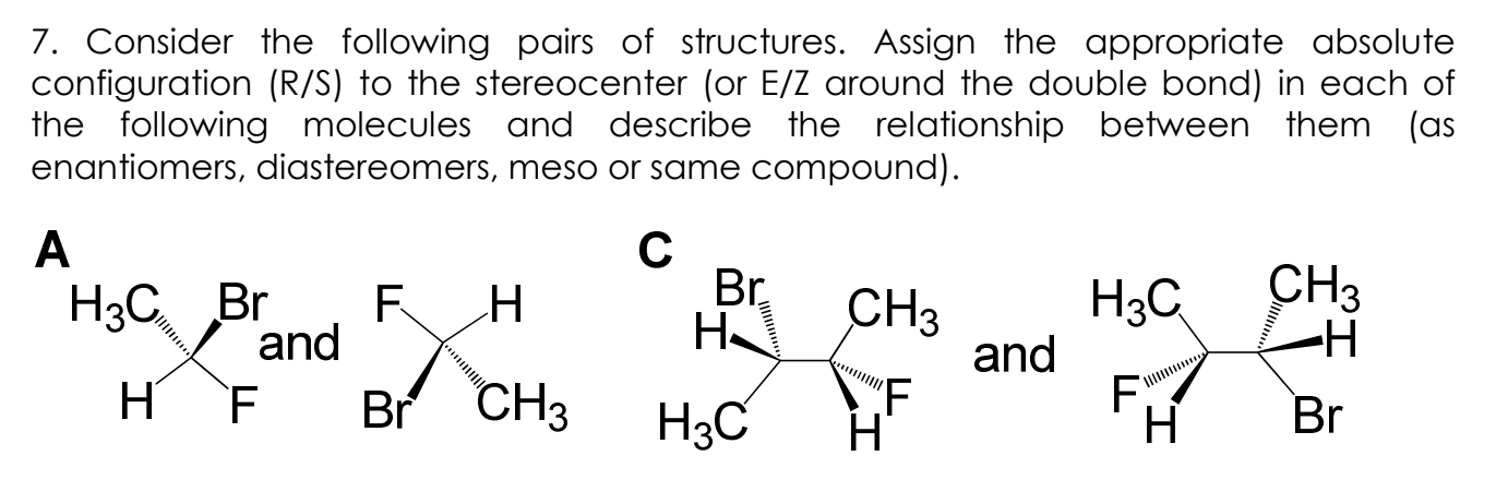 Solved 7. Consider the following pairs of structures. Assign | Chegg.com
