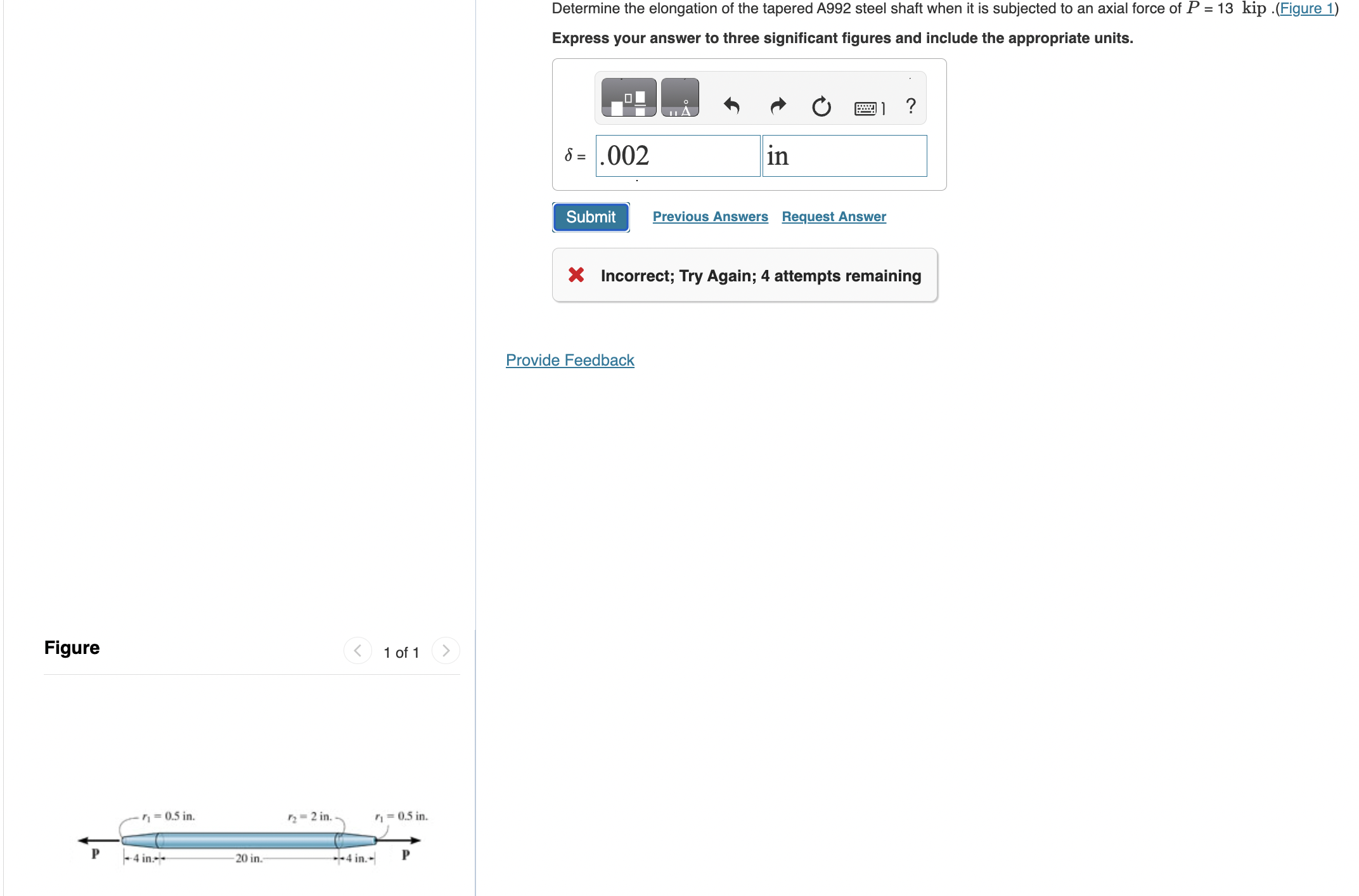 Solved Determine the elongation of the tapered A992 ﻿steel | Chegg.com