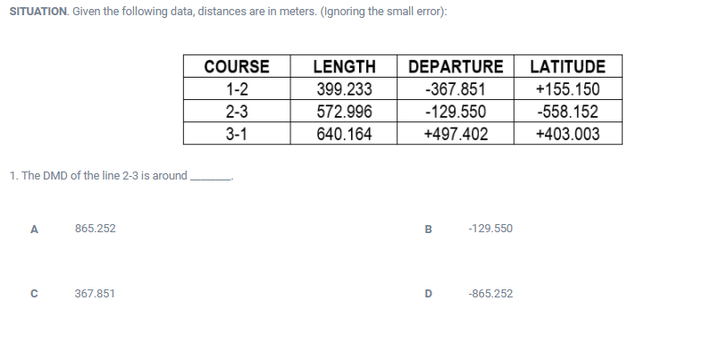 Solved SITUATION. Given the following data, distances are in | Chegg.com