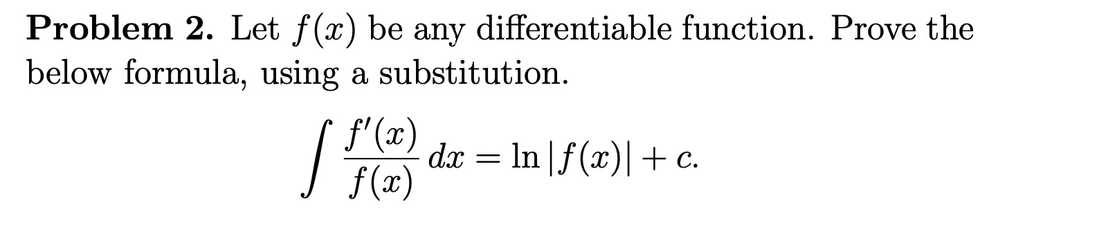 Solved Problem 2. Let f(x) be any differentiable function. | Chegg.com