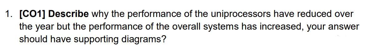 Solved [C01] Describe why the performance of the | Chegg.com