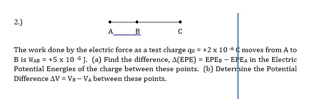 Solved The work done by the electric force as a test charge | Chegg.com