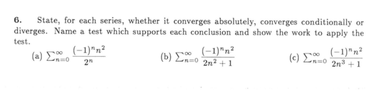 Solved 6. State, for each series, whether it converges | Chegg.com