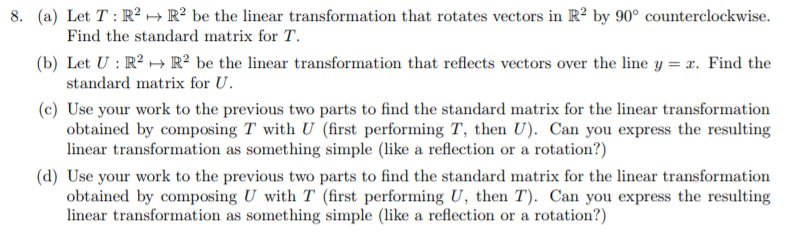 Solved 8. (a) Let T : R2 R2 be the linear transformation | Chegg.com