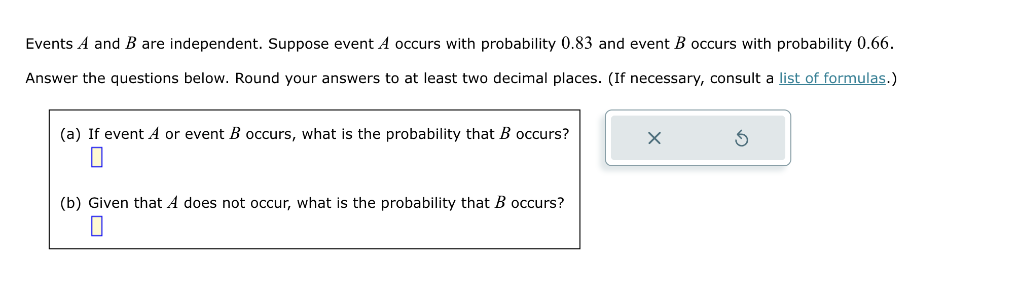 Solved Events A and B are independent. Suppose event A | Chegg.com