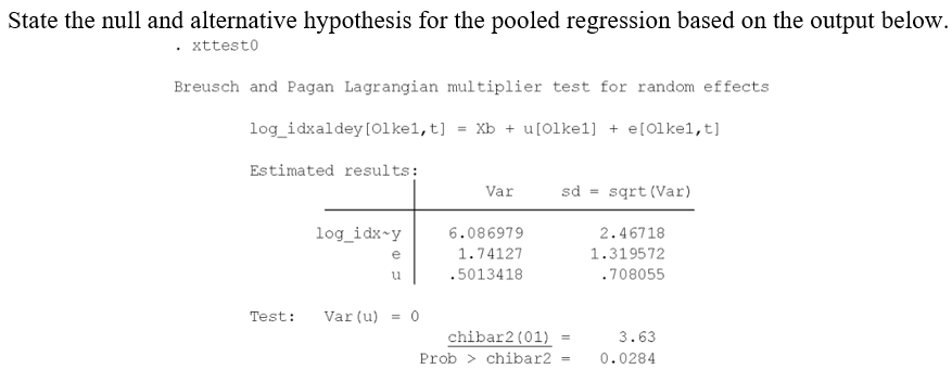 Solved State the null and alternative hypothesis for the | Chegg.com