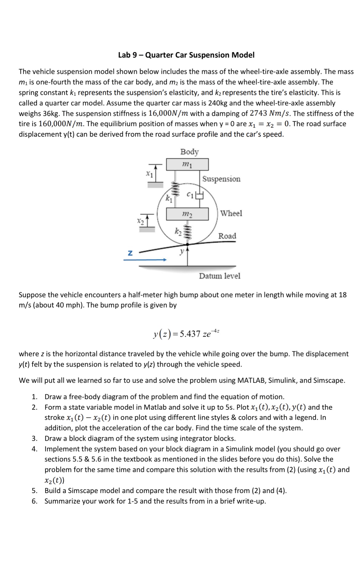 Solved Lab 9 - ﻿Quarter Car Suspension ModelThe vehicle | Chegg.com