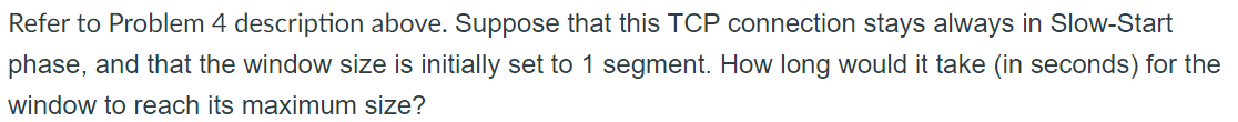 Solved Problem 4. TCP AIMD Consider sending a large file | Chegg.com