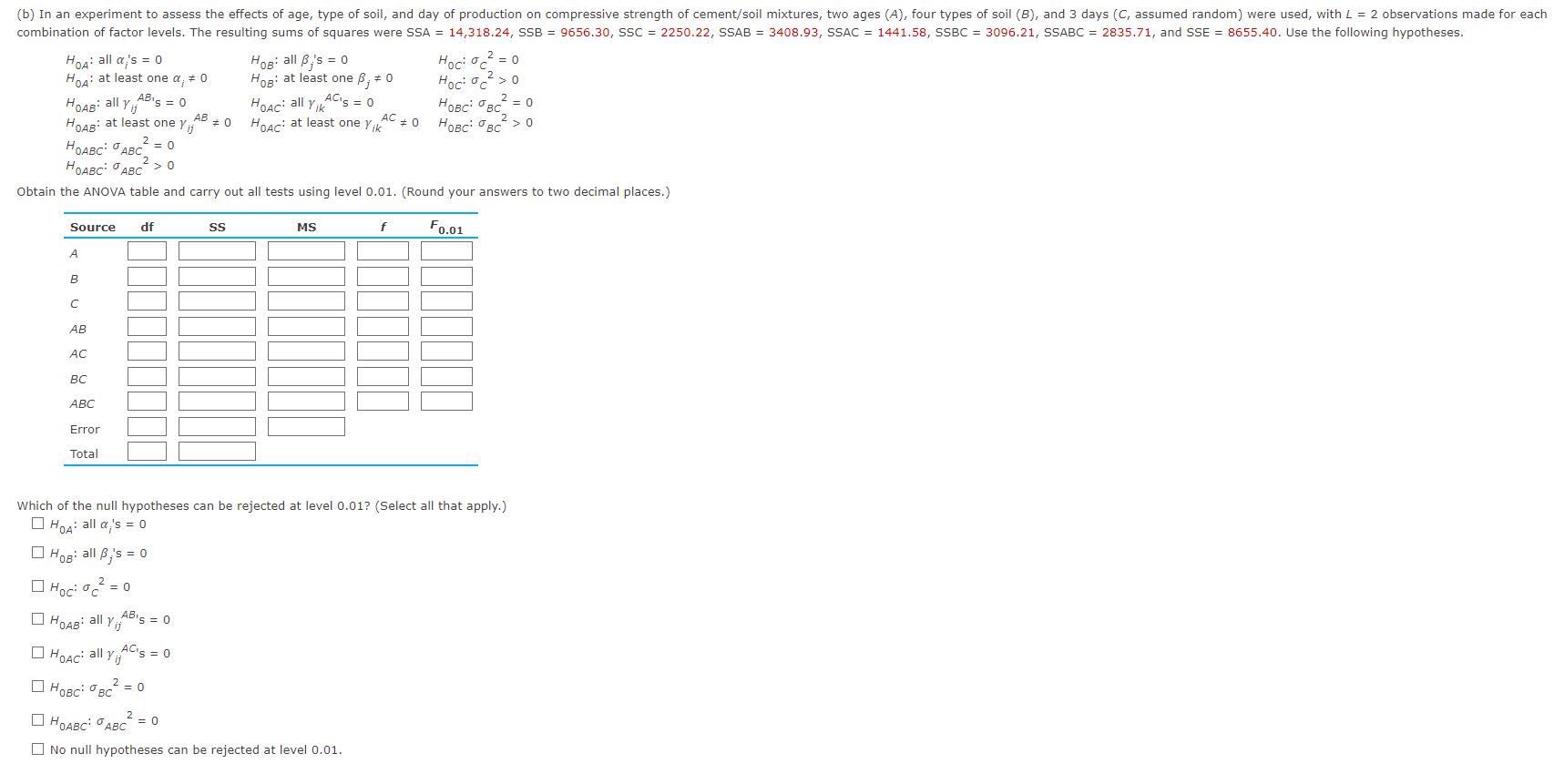 Solved factors A and B are fixed but factor C is random and | Chegg.com