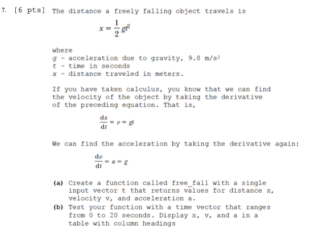 Solved 7. [6 pts] The distance a freely falling object | Chegg.com