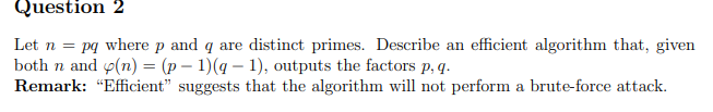 Solved Question 2 Let n = pq where p and q are distinct | Chegg.com