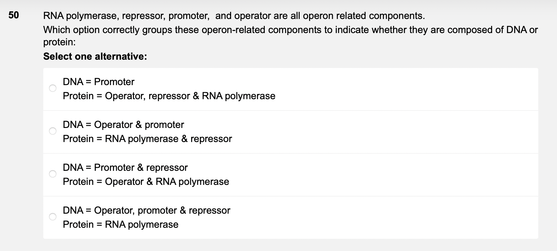 RNA polymerase, repressor, promoter, and operator are | Chegg.com