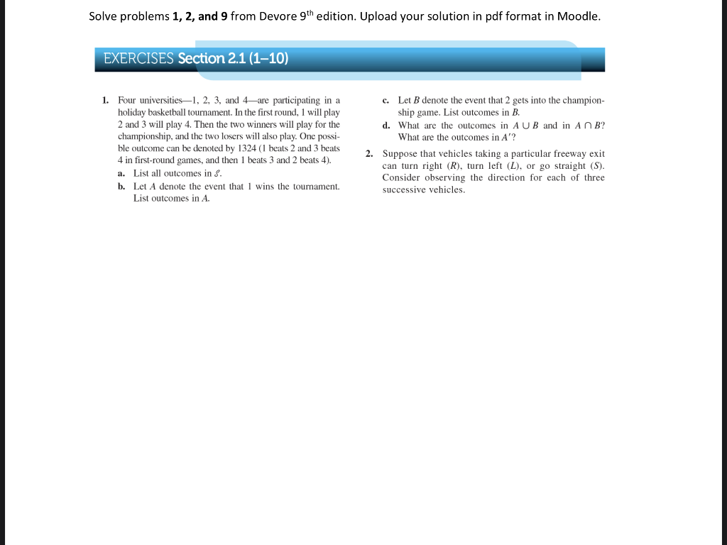 Solved Solve problems 1, 2, and 9 from Devore 9th edition. | Chegg.com