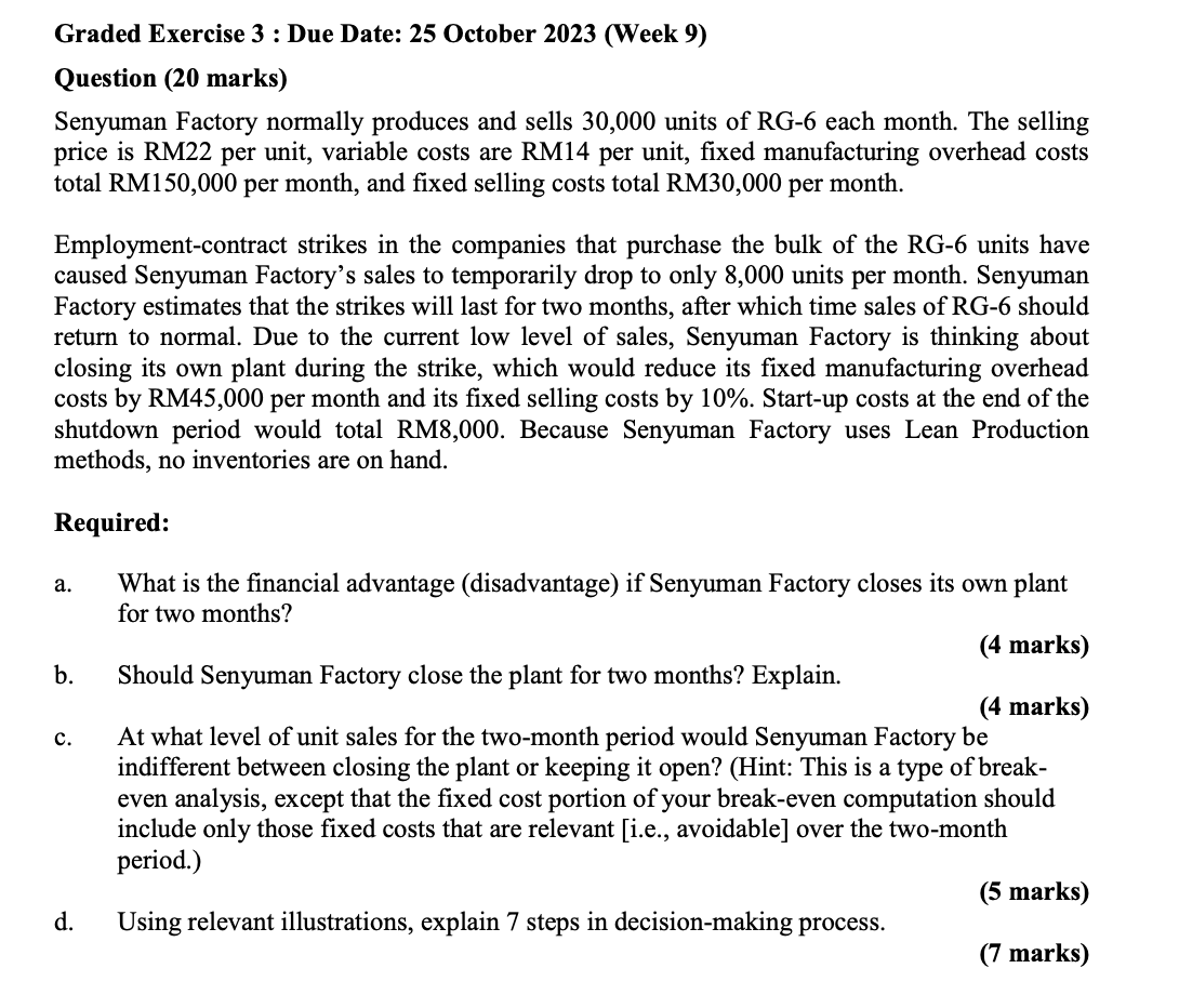 Solved Graded Exercise 3 : Due Date: 25 October 2023 (Week | Chegg.com