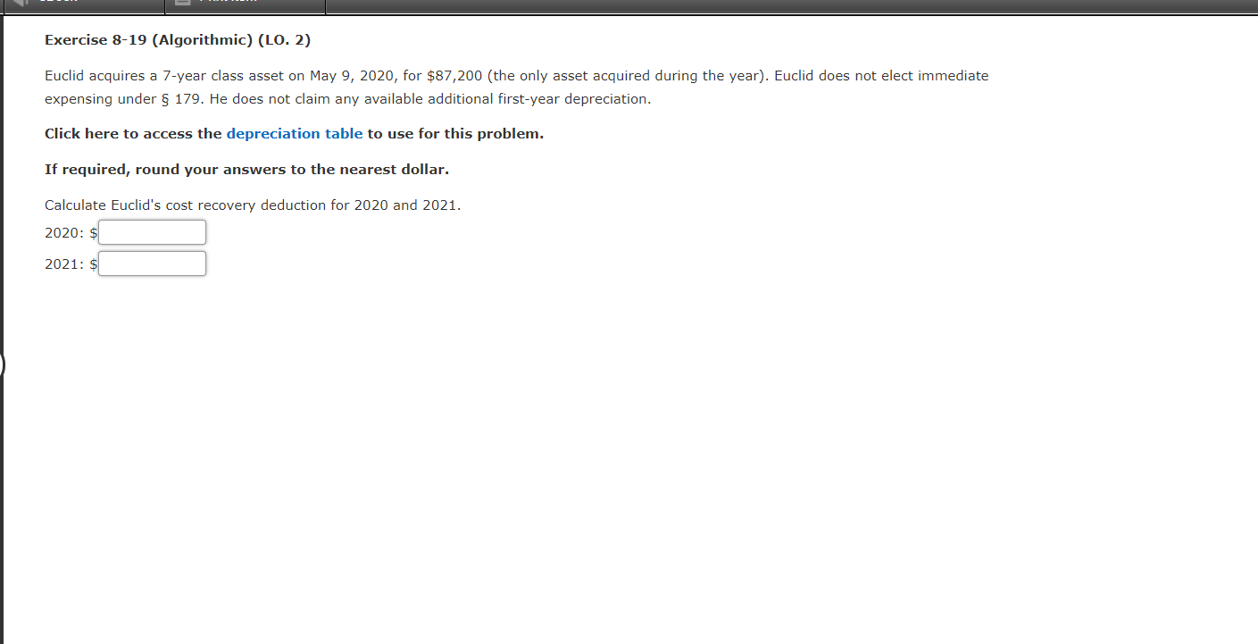 Exercise 8-19 (Algorithmic) (LO. 2) Euclid acquires a | Chegg.com