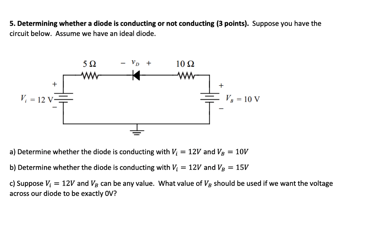 Solved 5. Determining whether a diode is conducting or not | Chegg.com