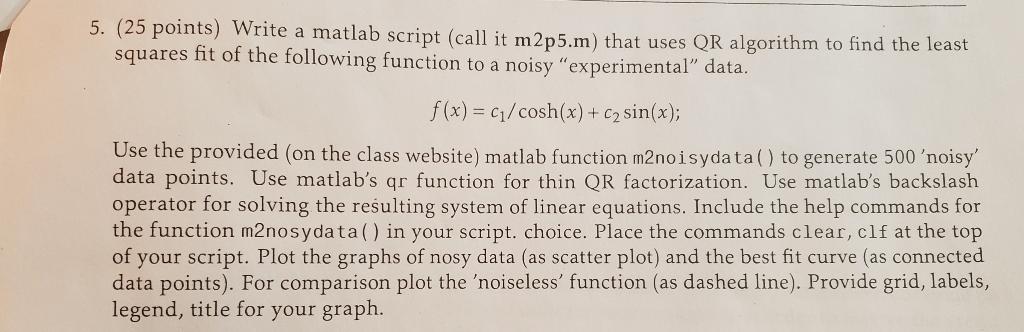 5 25 Points Write A Matlab Script Call It M2p5m 5421